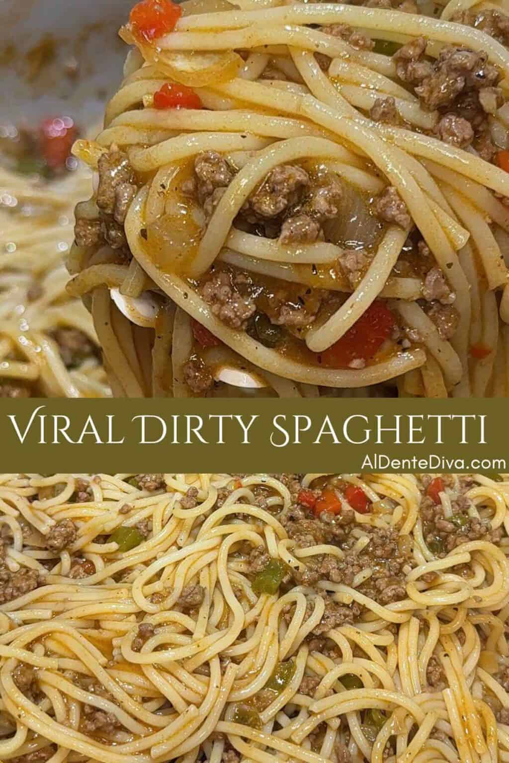 VIRAL DIRTY SPAGHETTI